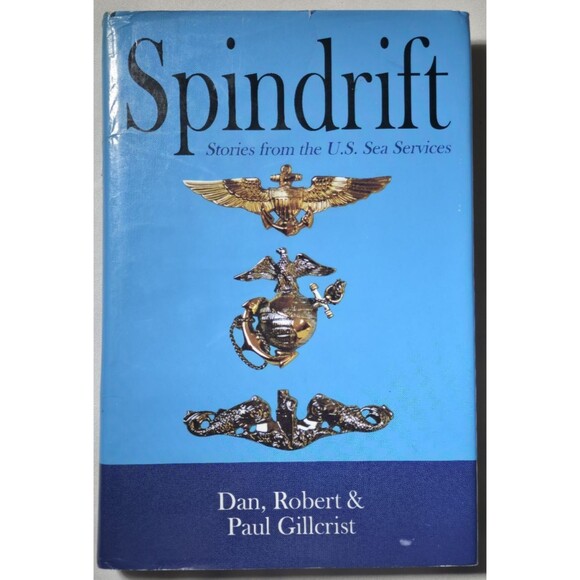 Other | Signed Spindrift Stories From The Us Sea Services Dan Robert ...